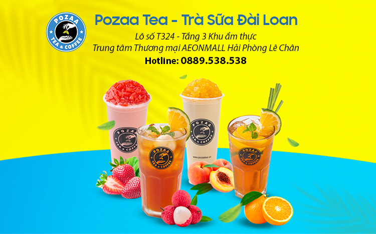 POZAA TEA - TRÀ SỮA ĐÀI LOAN - AEON MALL Hải Phòng Lê Chân
